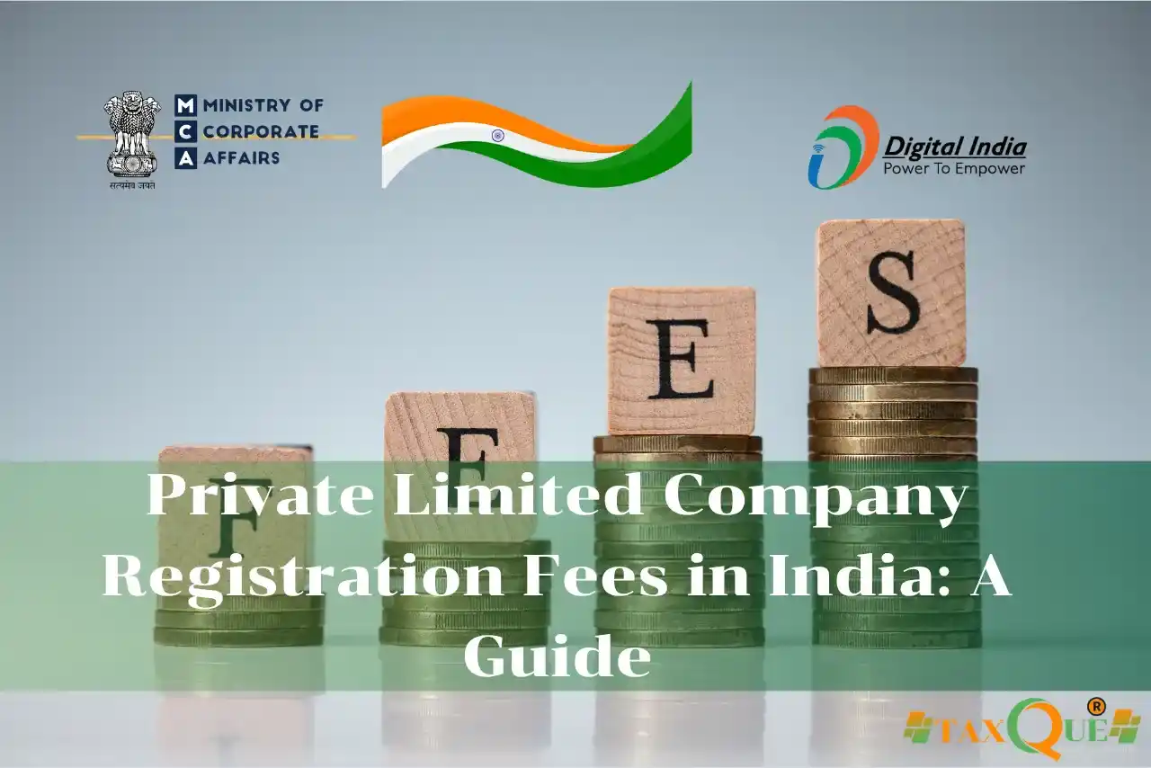 Private Limited Company Registration Fees In India 2025