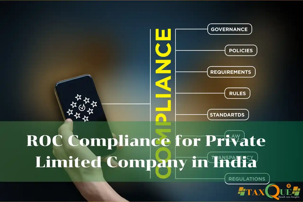ROC Compliance For Private Limited Company In India (2025)
