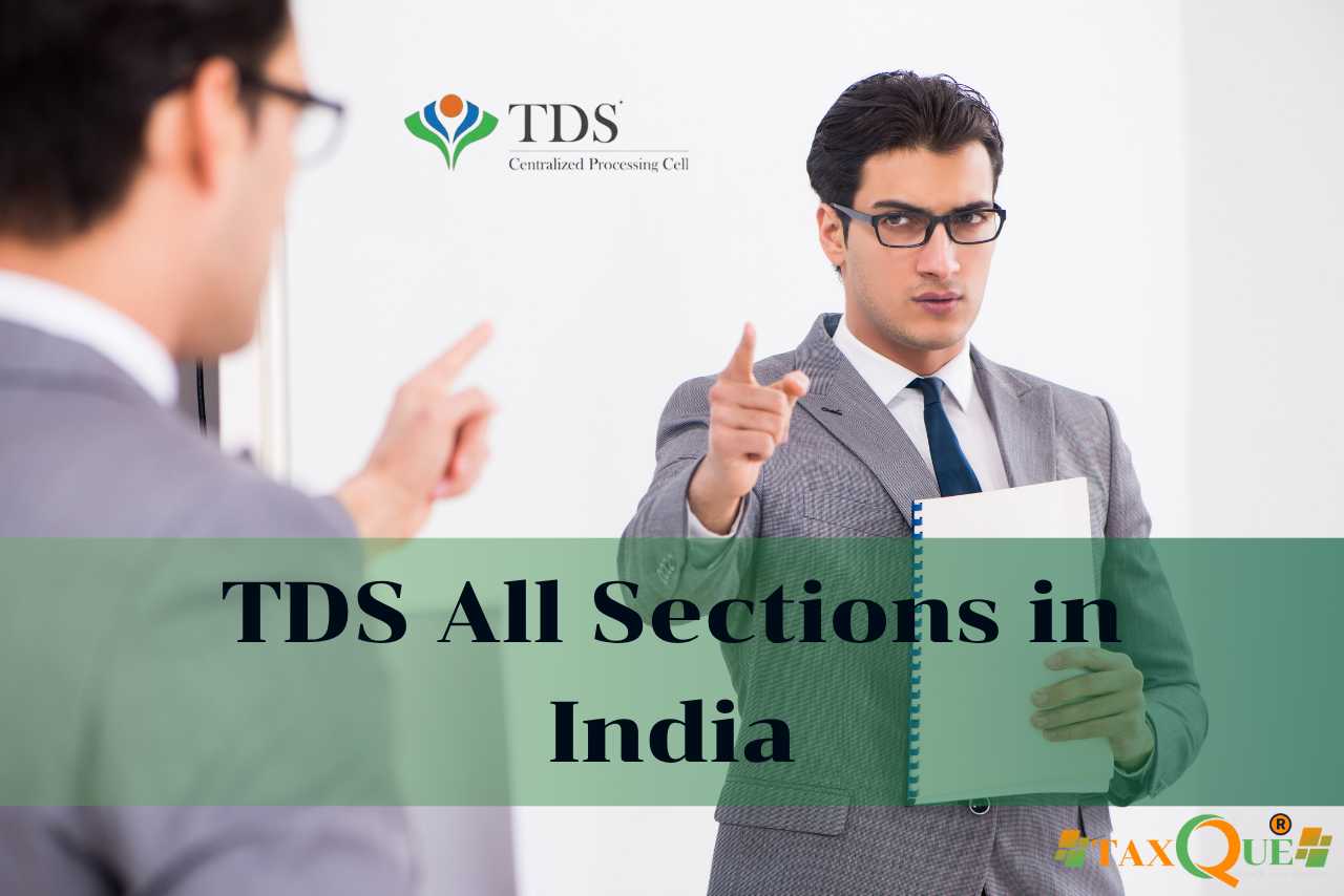 TDS All Sections In India: Complete Guide 2025
